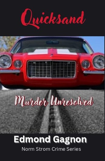 Quicksand – Murder Unresolved – Life Written and Reviewed